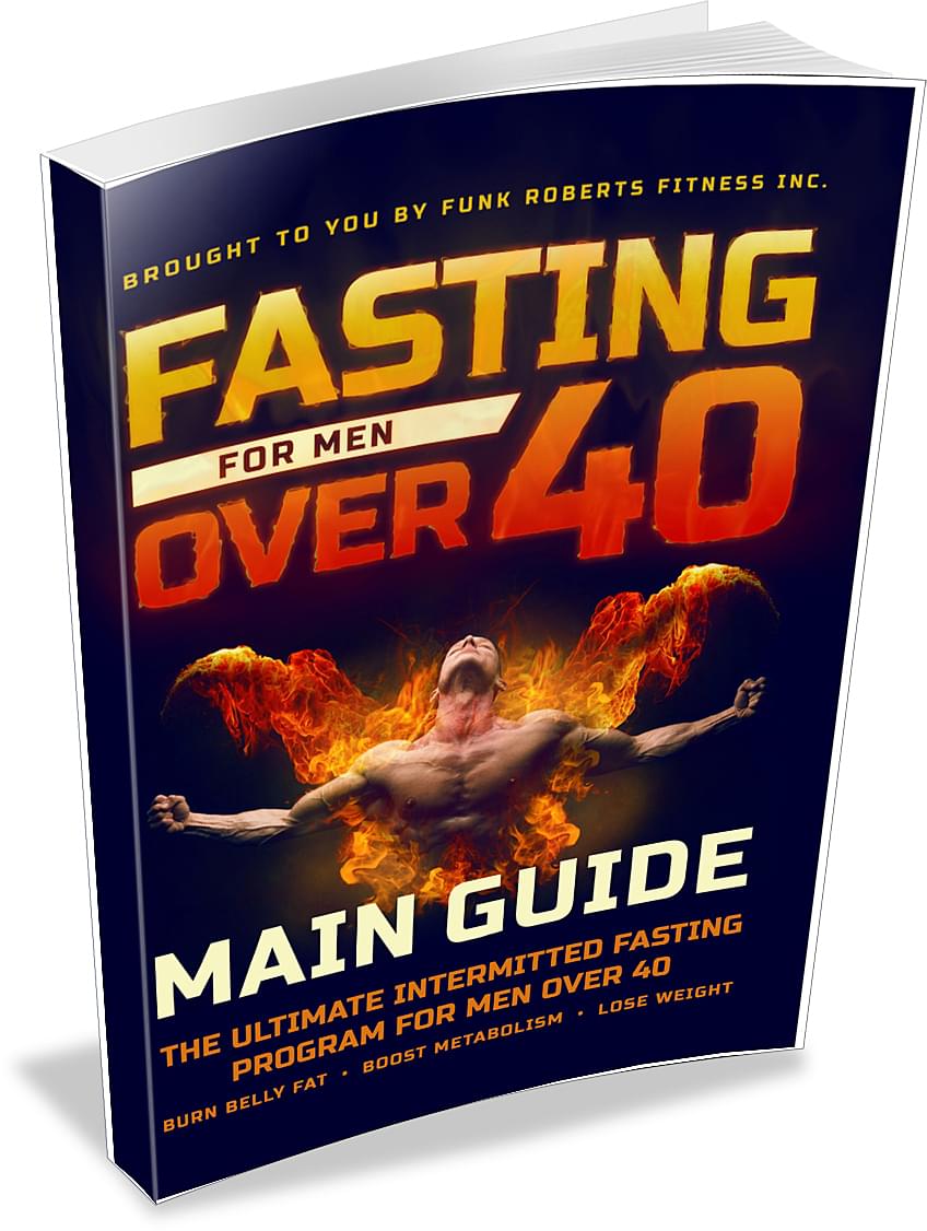 Intermittent Fasting Plan For Men Over 40
